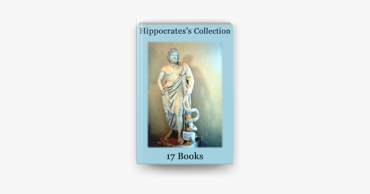 ‎Hippocrates's Collection [ 17 books ] écrit par Hippocrates sur Apple ...