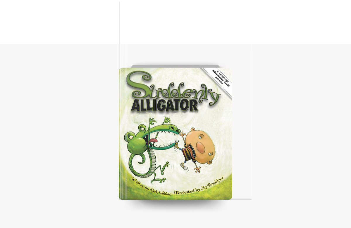 ‎Suddenly Alligator by Rick Walton on Apple Books
