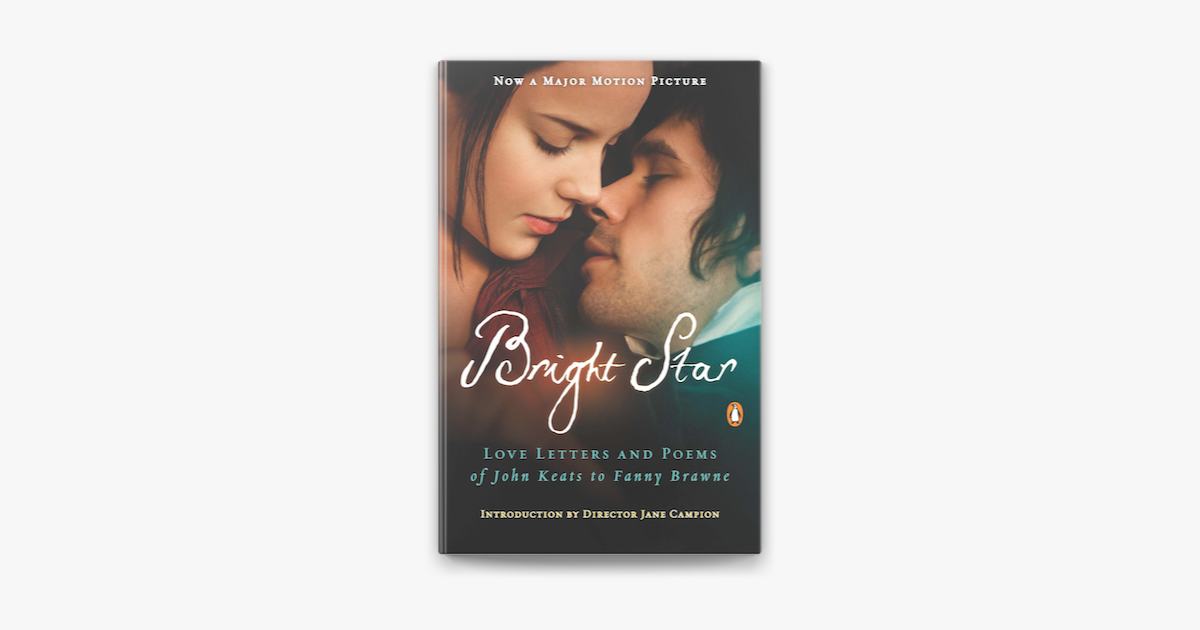 ‎Bright Star écrit par John Keats & Jane Campion sur Apple Books