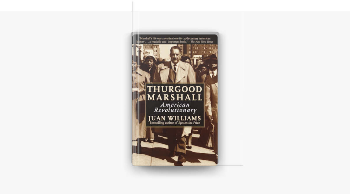 ‎Thurgood Marshall by Juan Williams on Apple Books