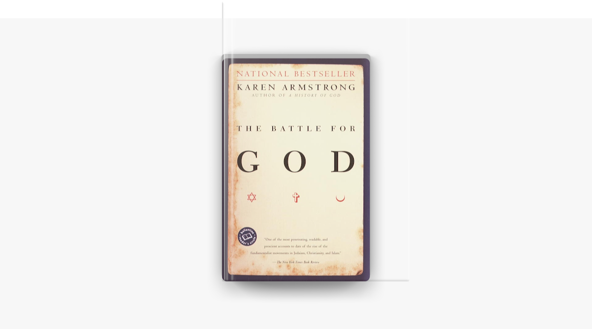 ‎The Battle for God by Karen Armstrong on Apple Books