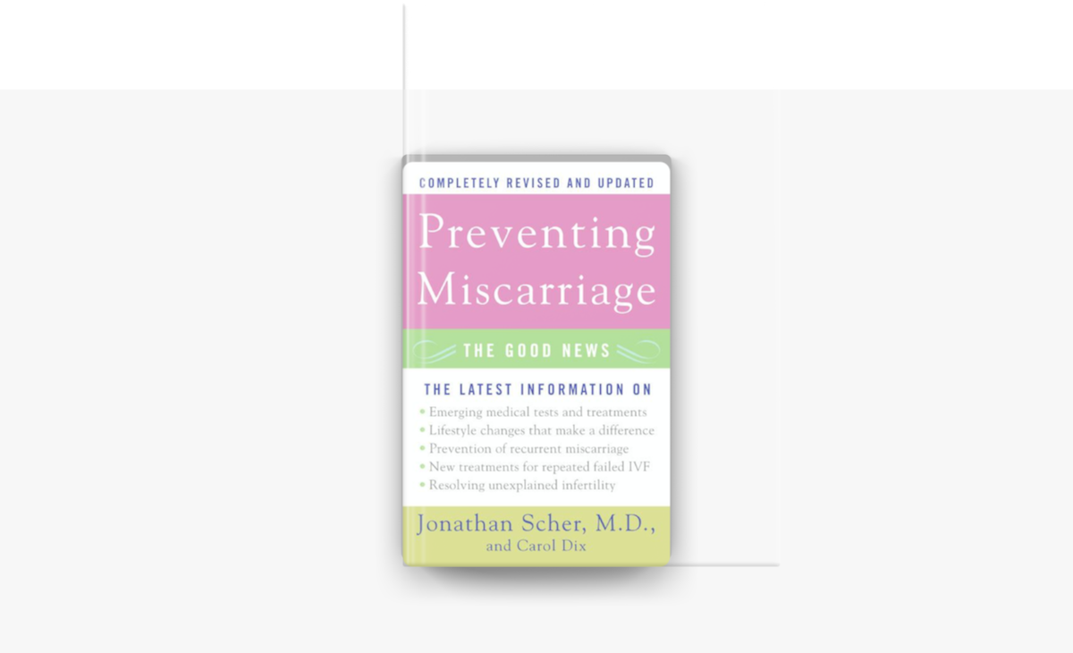 ‎Preventing Miscarriage Rev Ed by Jonathan Scher & Carol Dix on Apple Books