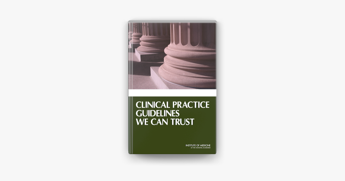 ‎Clinical Practice Guidelines We Can Trust by Robin Graham on Apple Books
