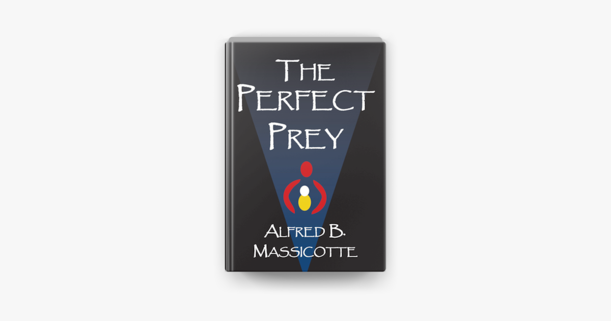 The Perfect Prey” de Alfred B. Massicotte (ebook) - Apple Books