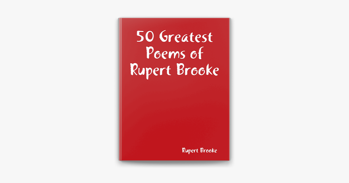 ‎50 Greatest Poems of Rupert Brooke de Rupert Brooke em Apple Books