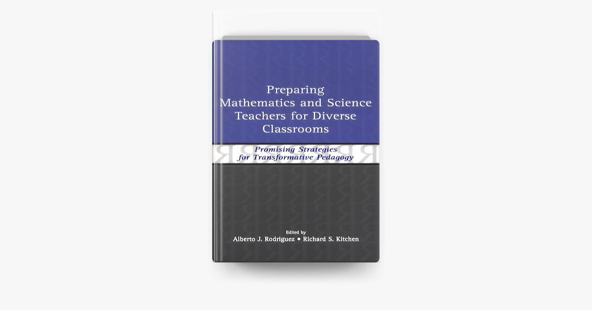 ‎Preparing Mathematics and Science Teachers for Diverse Classrooms by ...