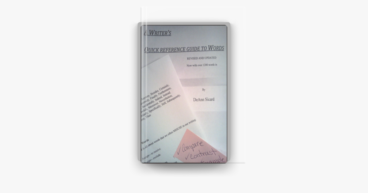 ‎DeAnn Sicardの「A Writer’s Quick Reference Guide to Words」をApple Booksで