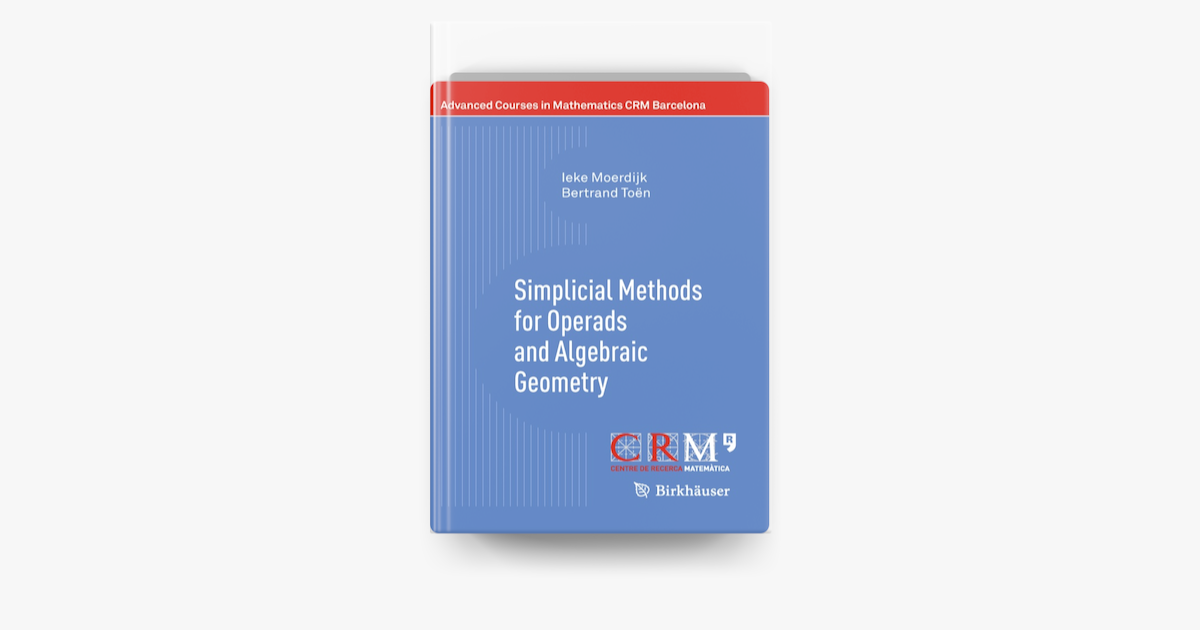 ‎Simplicial Methods for Operads and Algebraic Geometry by Ieke Moerdijk ...