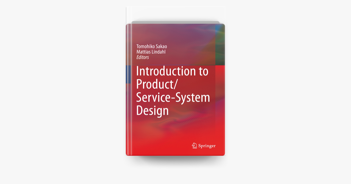 ‎Introduction to Product/Service-System Design by Tomohiko Sakao ...