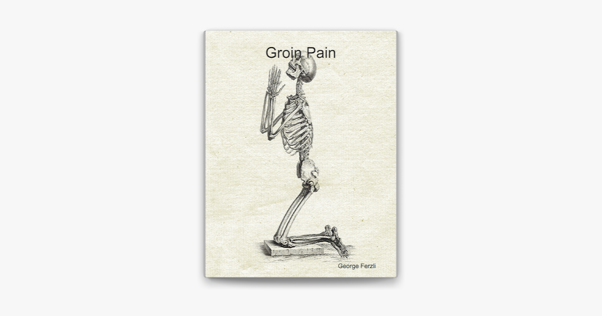 ‎Groin Pain by George Ferzli on Apple Books