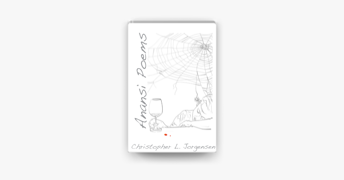 ‎Anansi Poems by Christopher L. Jorgensen on Apple Books