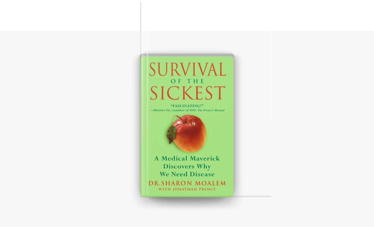 ‎Survival of the Sickest by Dr. Sharon Moalem & Jonathan Prince on ...