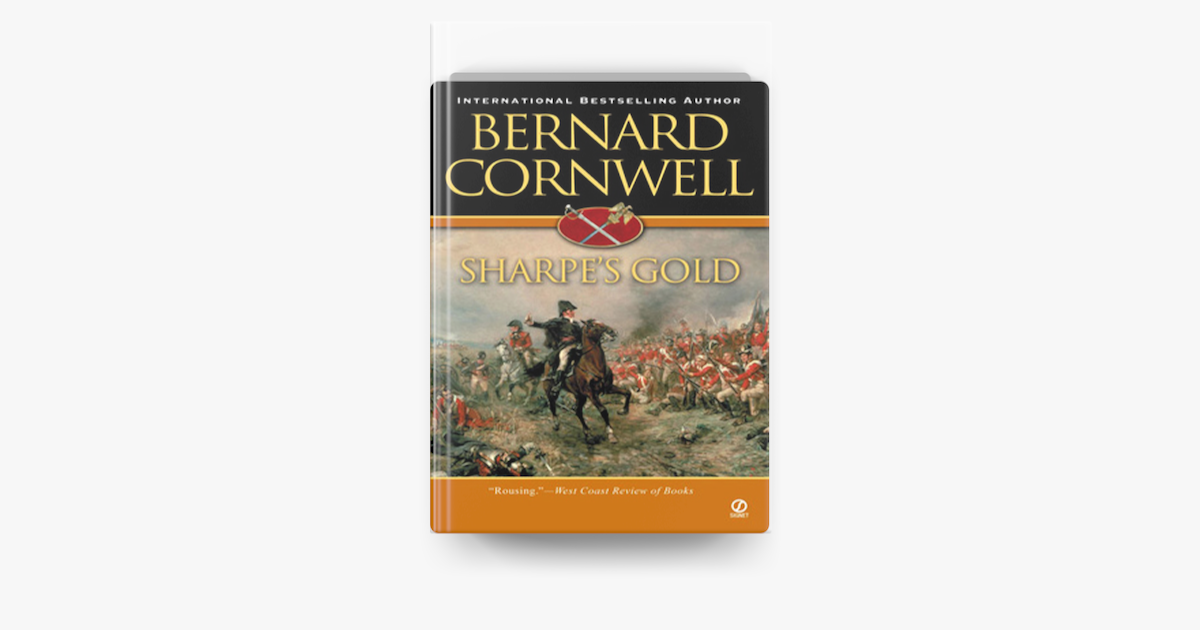 ‎Sharpe's Gold by Bernard Cornwell on Apple Books