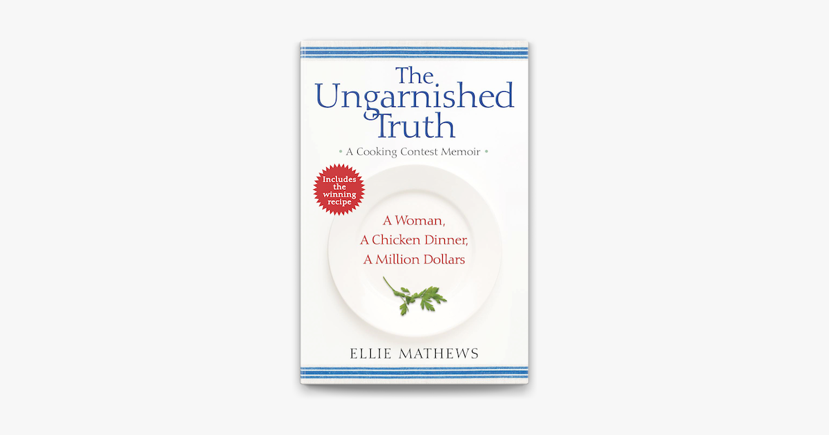 ‎The Ungarnished Truth by Ellie Mathews on Apple Books