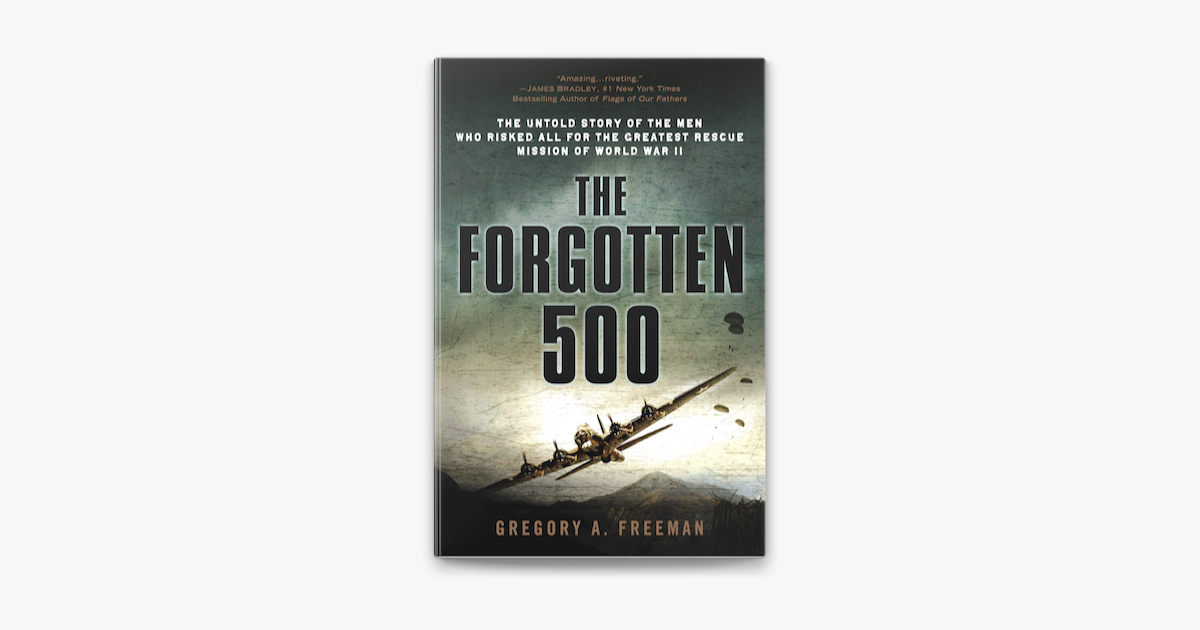 ‎The Forgotten 500 by Gregory A. Freeman on Apple Books