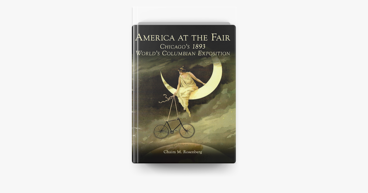 ‎America at the Fair: by Chaim M. Rosenberg (ebook) - Apple Books