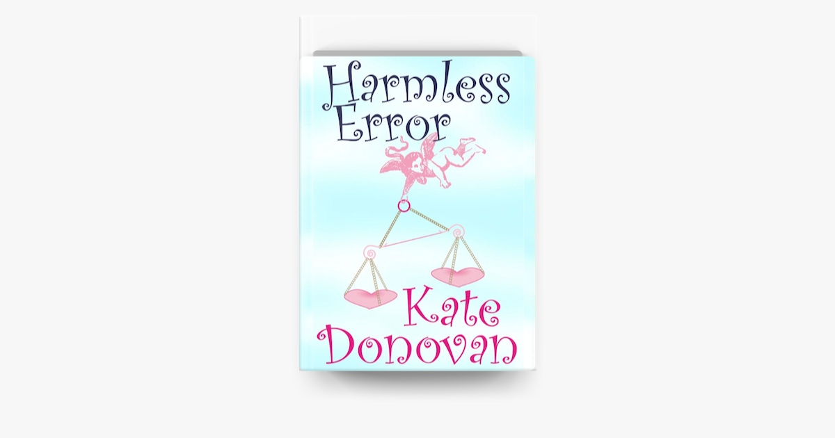 ‎Harmless Error by Kate Donovan on Apple Books