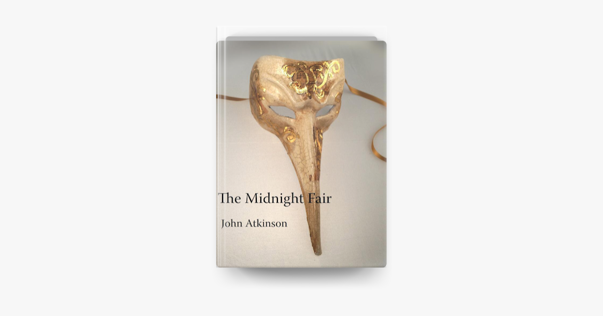 ‎The Midnight Fair by John Atkinson on Apple Books