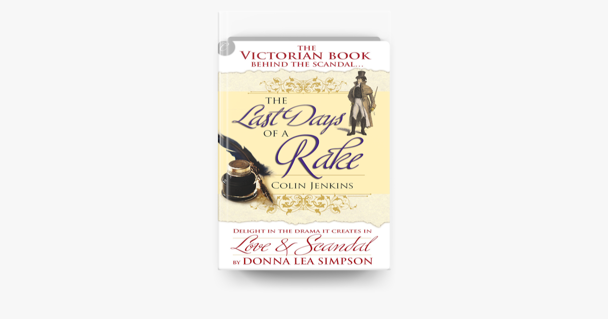 ‎The Last Days of a Rake by Donna Lea Simpson on Apple Books