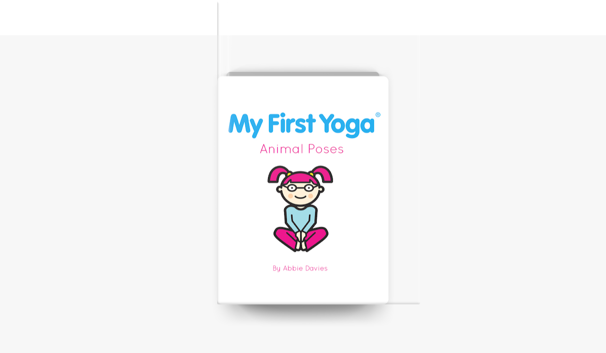 ‎My First Yoga by Abbie Davies & Mark Dormand on Apple Books