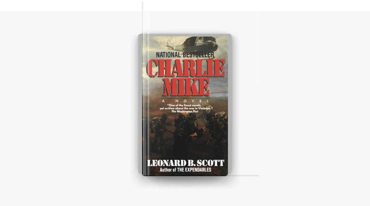 ‎Charlie Mike by Leonard B. Scott on Apple Books