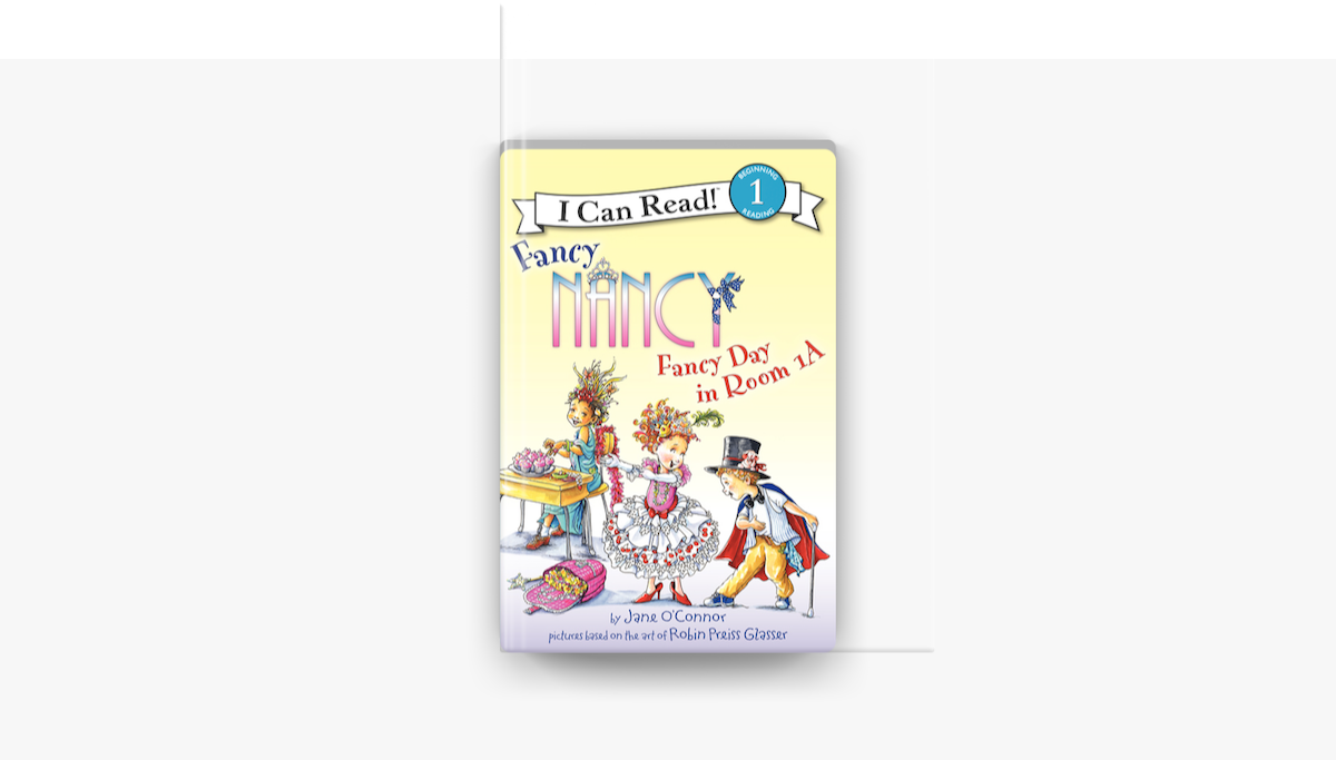 ‎Fancy Nancy: Fancy Day in Room 1-A by Jane O'Connor on Apple Books