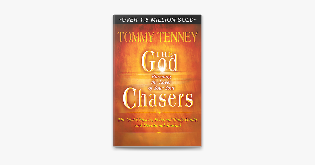 ‎God Chasers (Expanded Edition) by Tommy Tenney on Apple Books