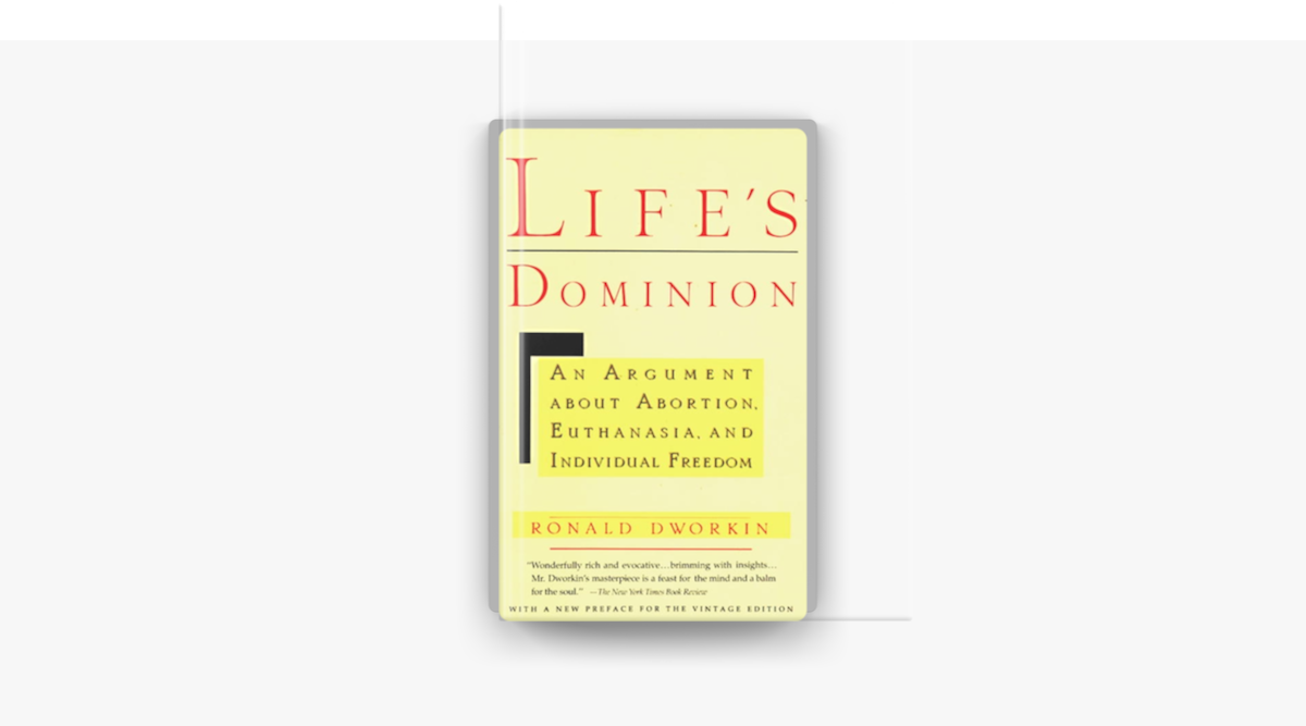 ‎Life's Dominion by Ronald Dworkin on Apple Books