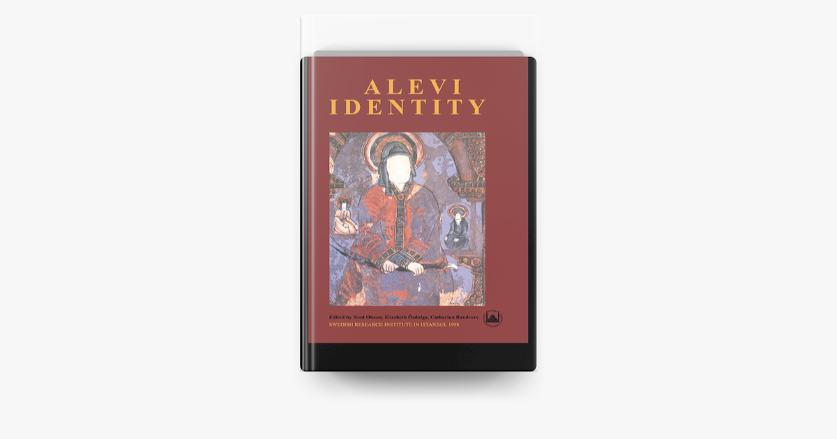 ‎Tord Olsson, Elisabeth Ozdalga & Catharina Raudvereの「Alevi Identity」を ...