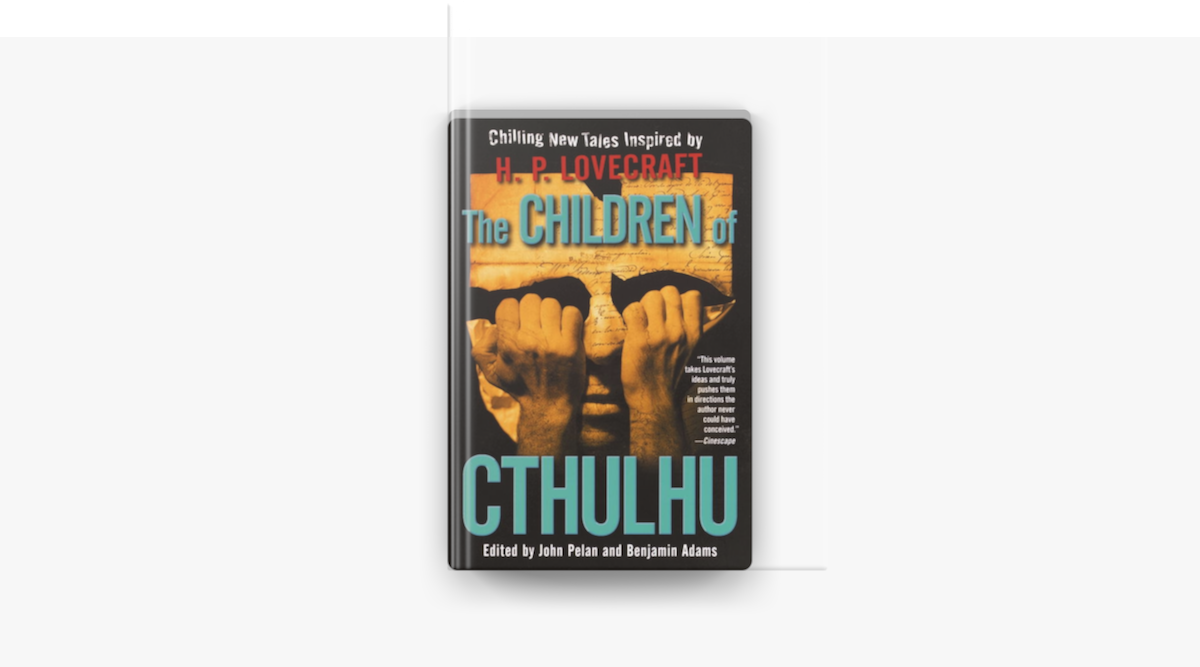 ‎The Children of Cthulhu de John Pelan, Benjamin Adams, Alan Dean ...