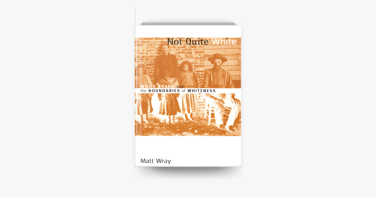 ‎Not Quite White by Matt Wray on Apple Books