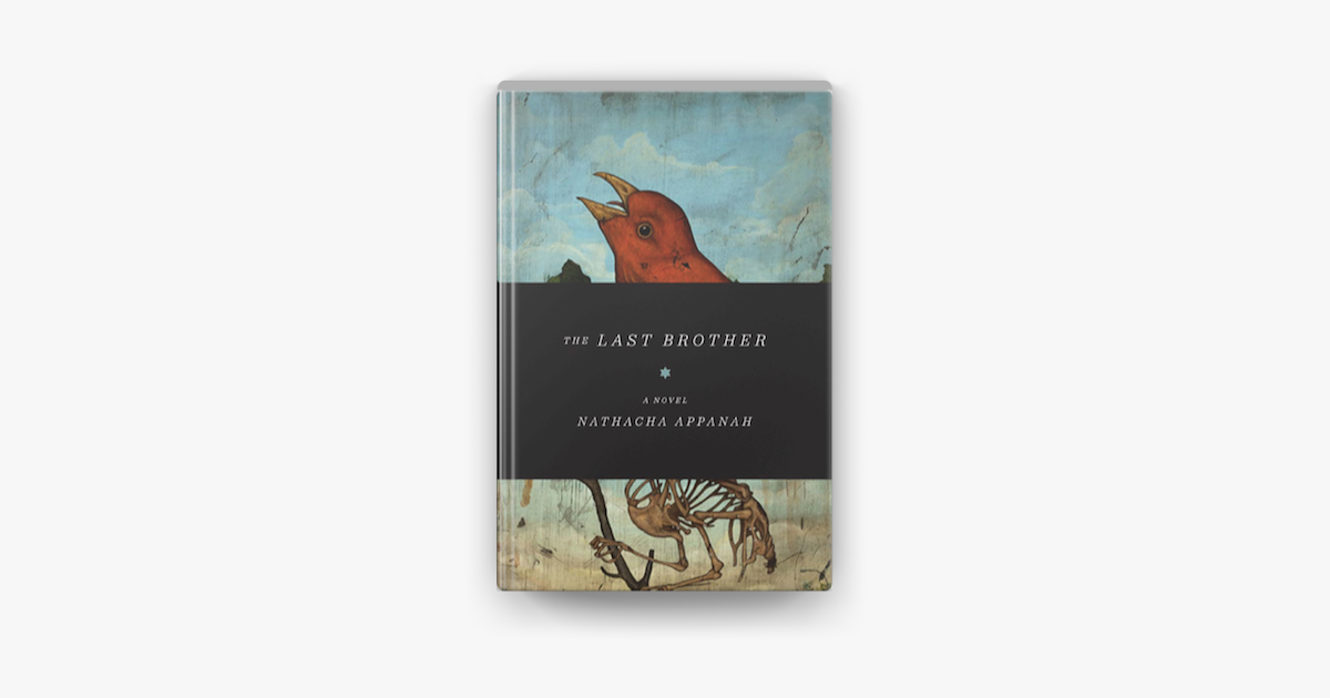 ‎The Last Brother by Nathacha Appanah & Geoffrey Strachan (ebook ...
