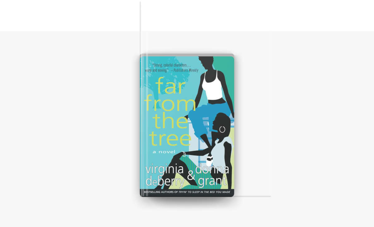Far from the Tree” de Donna Grant & Virginia DeBerry (ebook) - Apple Books