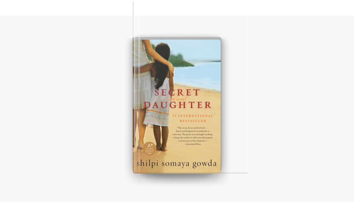 ‎Secret Daughter by Shilpi Somaya Gowda on Apple Books