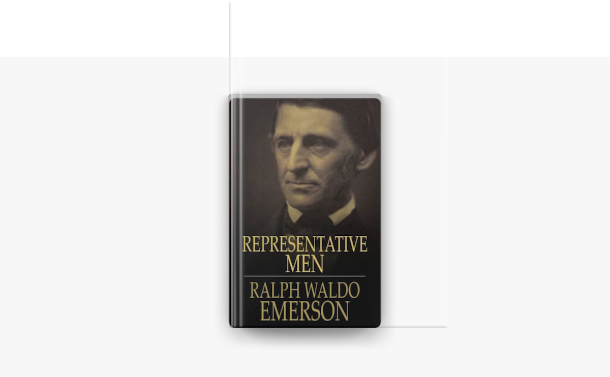 ‎Representative Men by Ralph Waldo Emerson on Apple Books