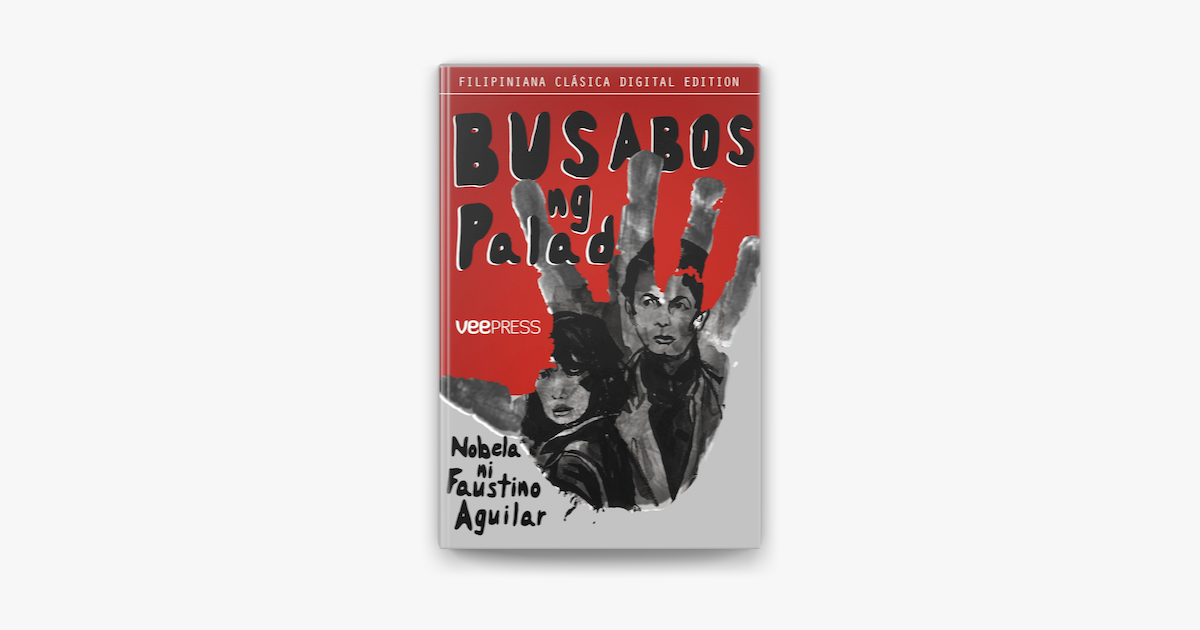 ‎Busabos ng Palad (The Wretched) by Faustino Aguilar on Apple Books