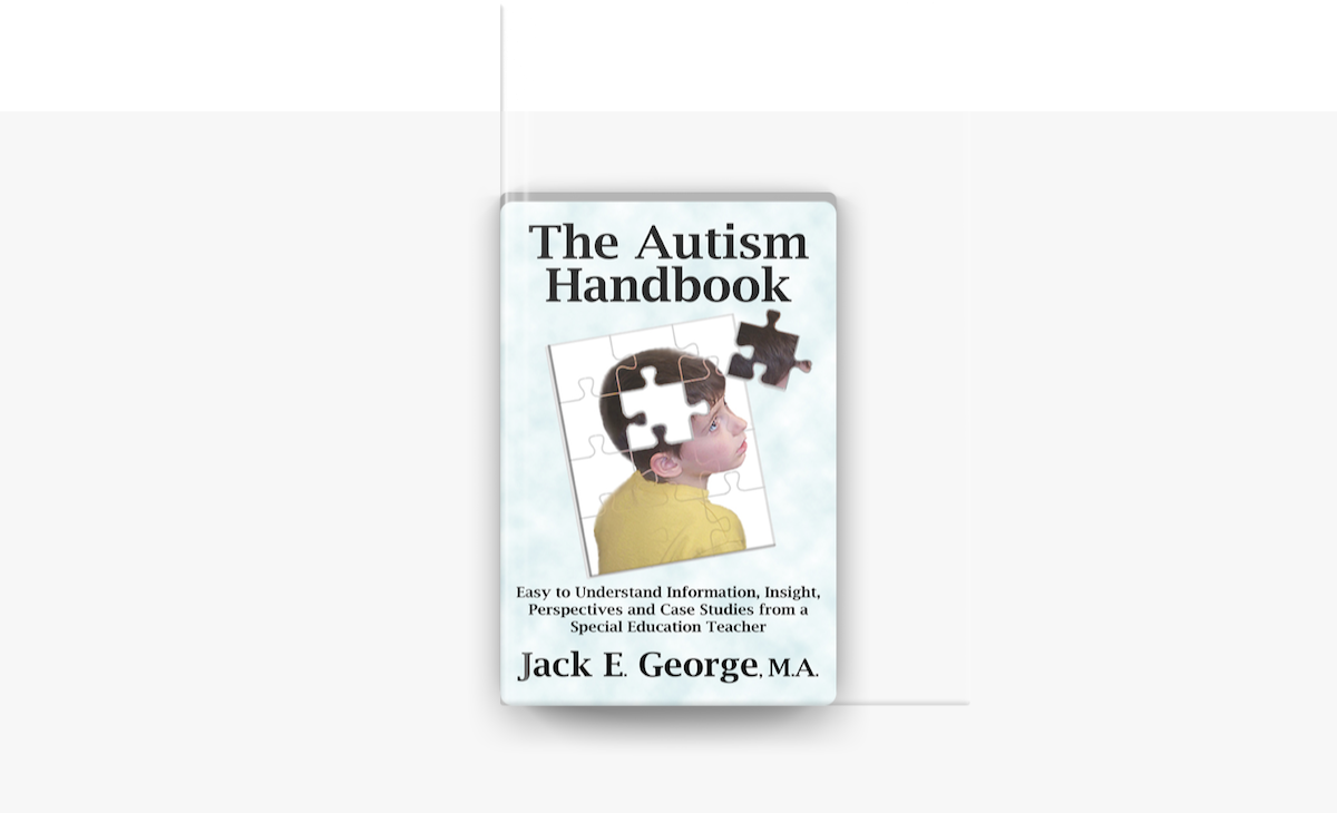 ‎The Autism Handbook: Easy to Understand Information, Insight ...