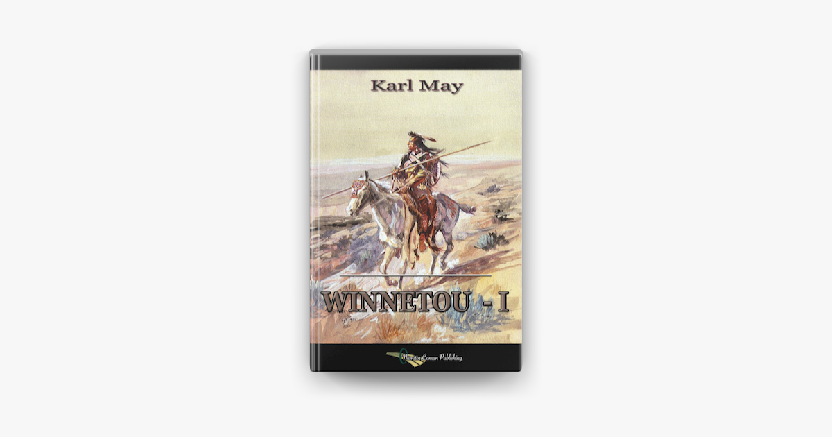 ‎Winnetou-I écrit par Karl May sur Apple Books