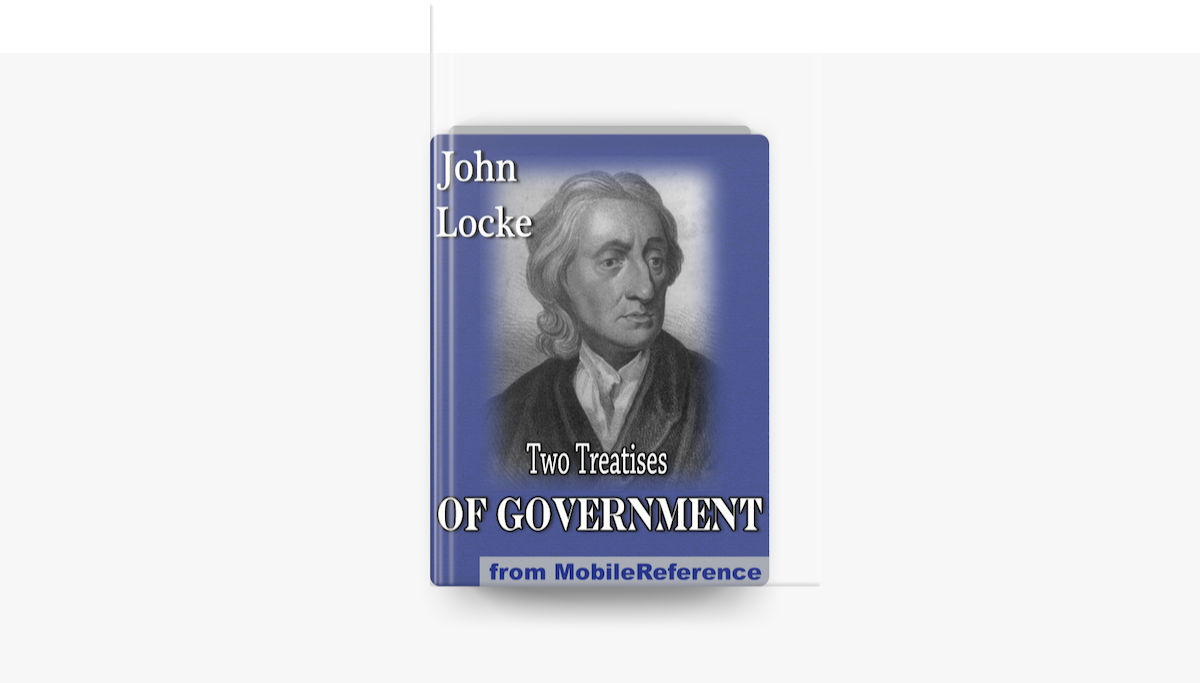 ‎Two Treatises of Government by John Locke on Apple Books