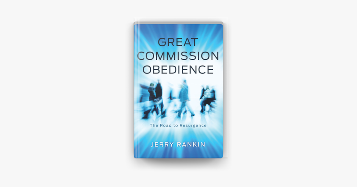 ‎Great Commission Obedience by Jerry Rankin on Apple Books
