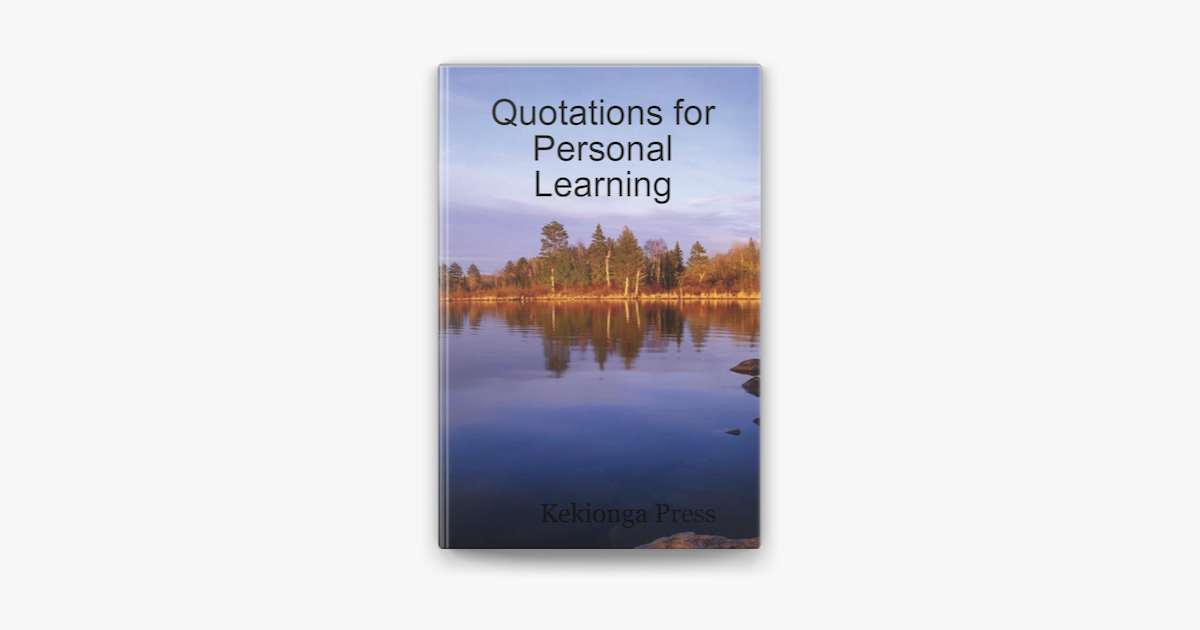 ‎Quotations for Personal Learning by Kekionga Press on Apple Books