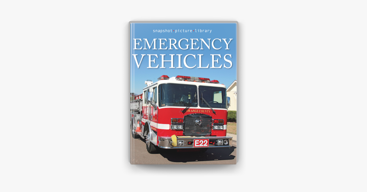 ‎Emergency Vehicles by Snapshot Picture Library on Apple Books
