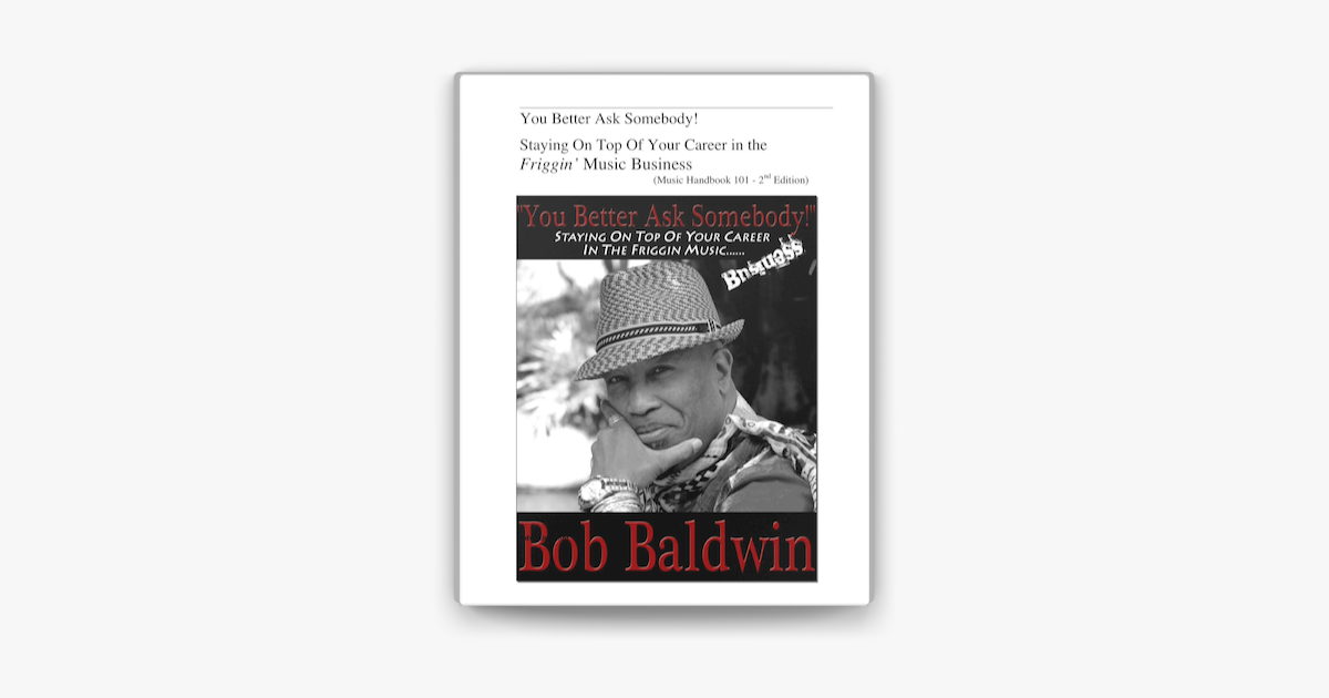 you Better Ask Somebody By Bob Baldwin On Apple Books