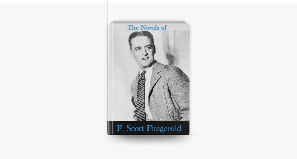 ‎The Novels of F. Scott Fitzgerald on Apple Books