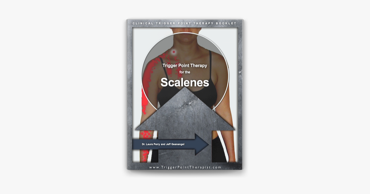 ‎Trigger Point Therapy for the Scalenes by Laura Perry & Jeff Geanangel ...