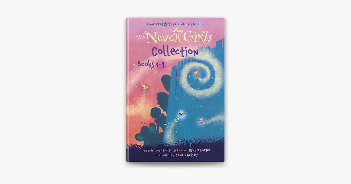 ‎The Never Girls Collection: Books 1-4 (Disney: The Never Girls) by ...