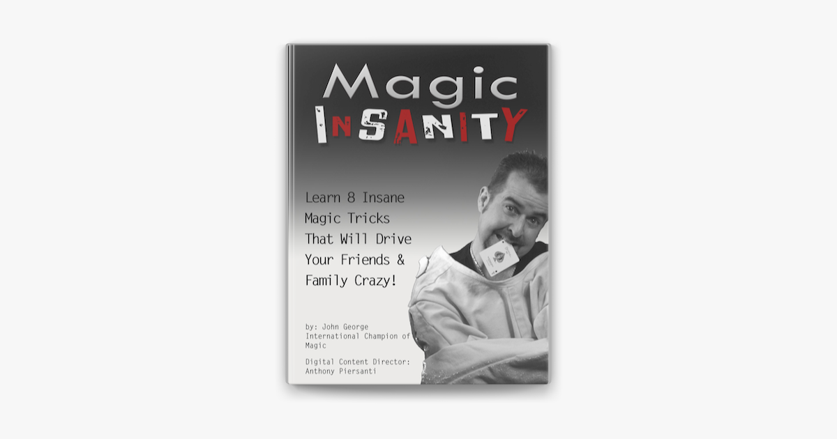 ‎Magic Insanity by John George on Apple Books