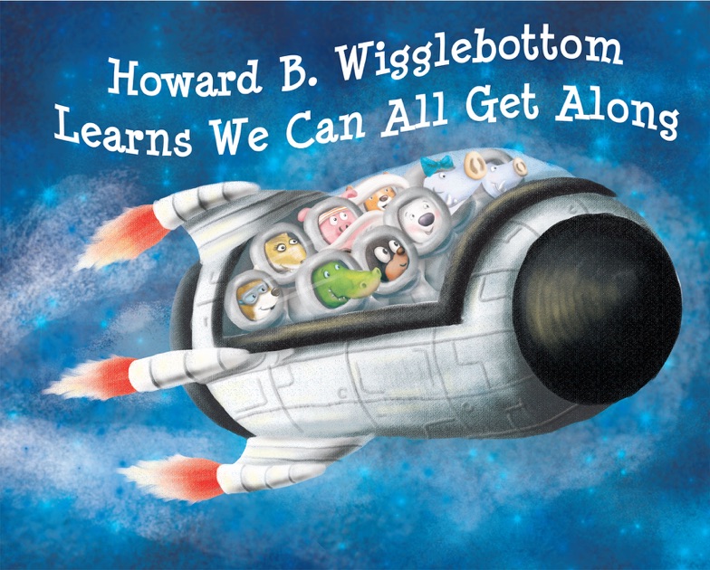 Howard B. Wigglebottom Learns We Can All Get Along by Howard Binkow ...