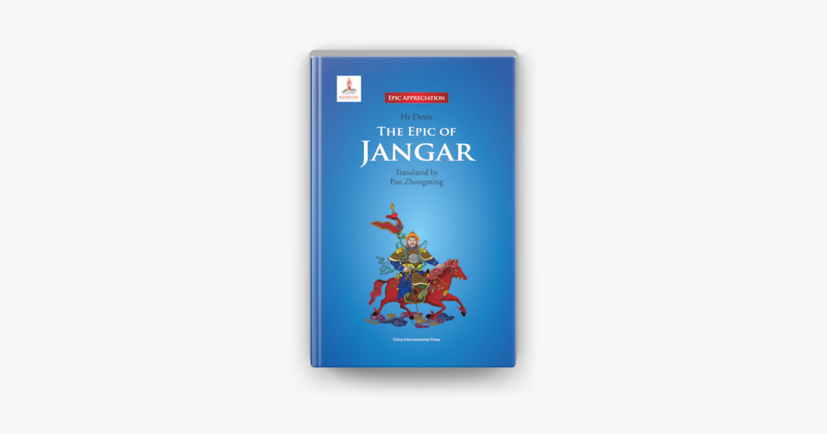 ‎The Epic of Jangar by He Dexiu on Apple Books