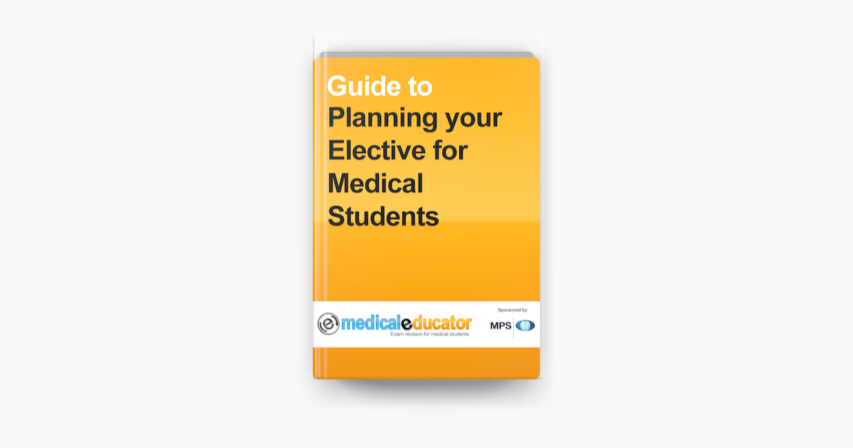 ‎Guide to Planning Your Elective for Medical Students en Apple Books